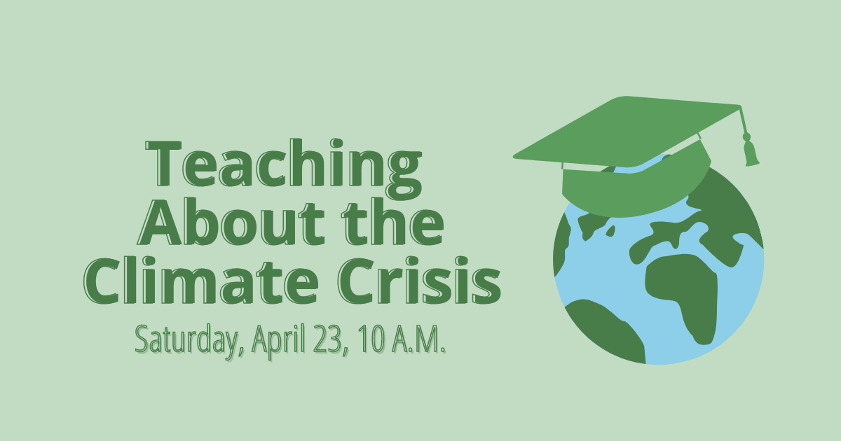 Teaching about the climate crisis